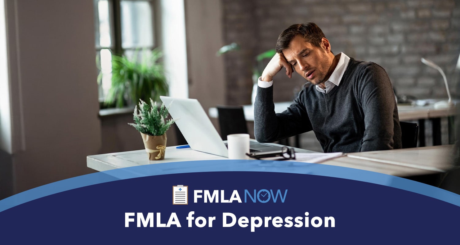 FMLA for Depression - FMLA NOW